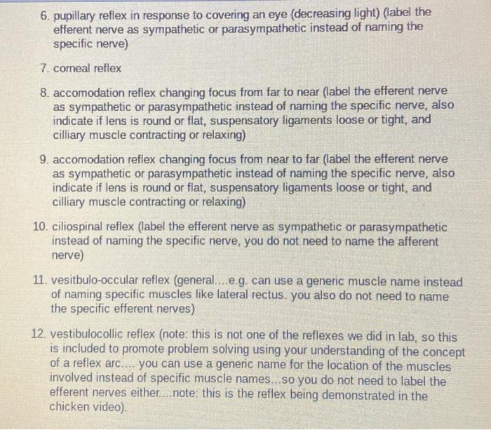 Solved 6. pupillary reflex in response to covering an eye | Chegg.com