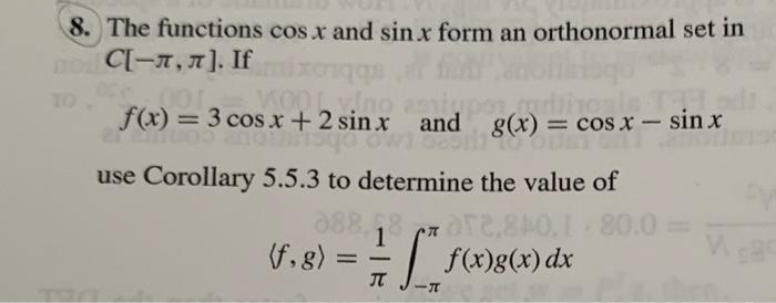 Solved 8. The functions cosx and sinx form an orthonormal | Chegg.com