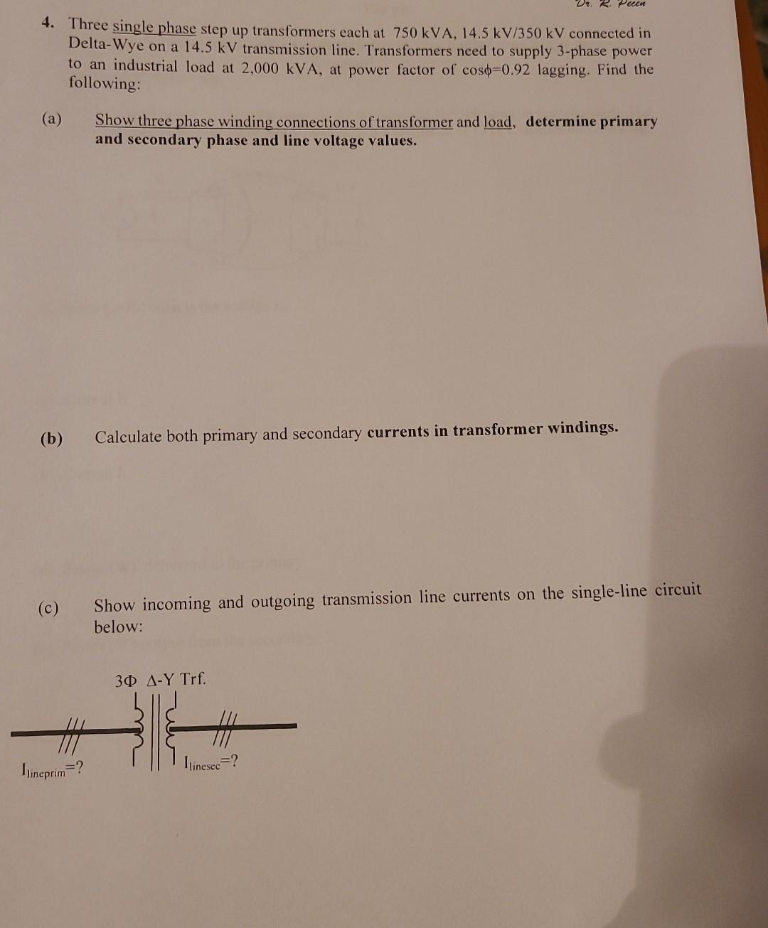 Solved 4. Three single phase step up transformers each at | Chegg.com