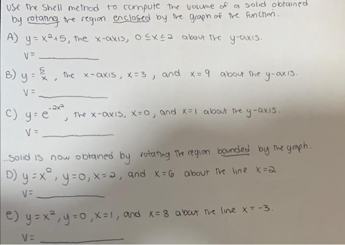 Solved Use the shell method to compute the voiume of a solid | Chegg.com
