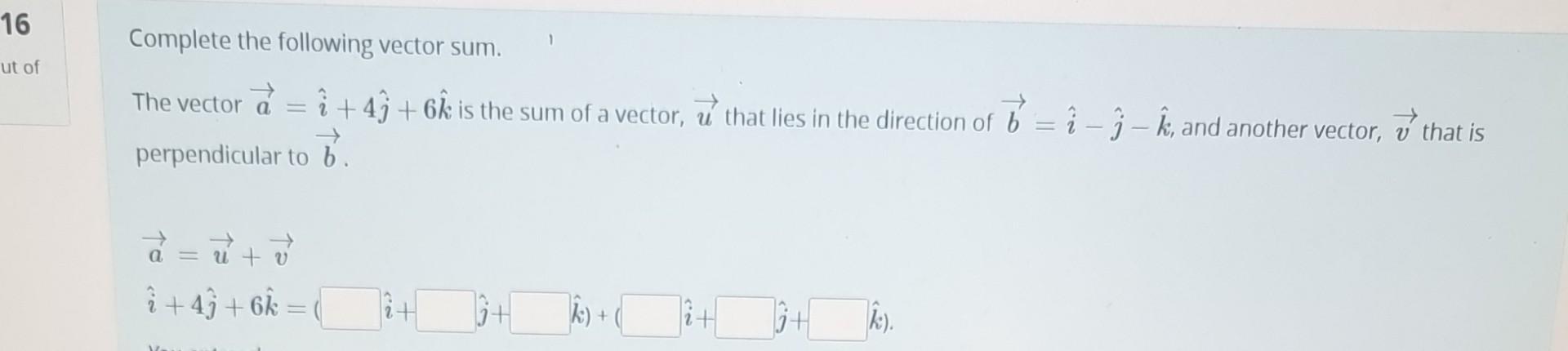 Solved Complete the following vector sum. The vector | Chegg.com
