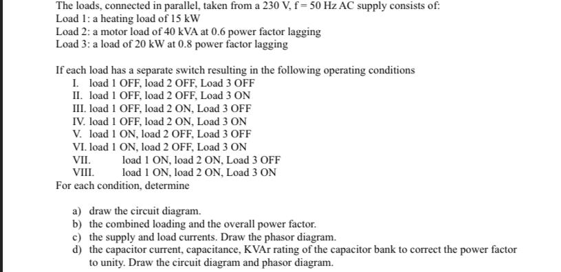 The loads, connected in parallel, taken from a | Chegg.com