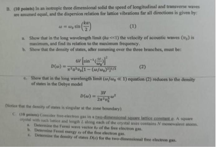 Solved 8. (10 points) In an isotropic three dimensional | Chegg.com