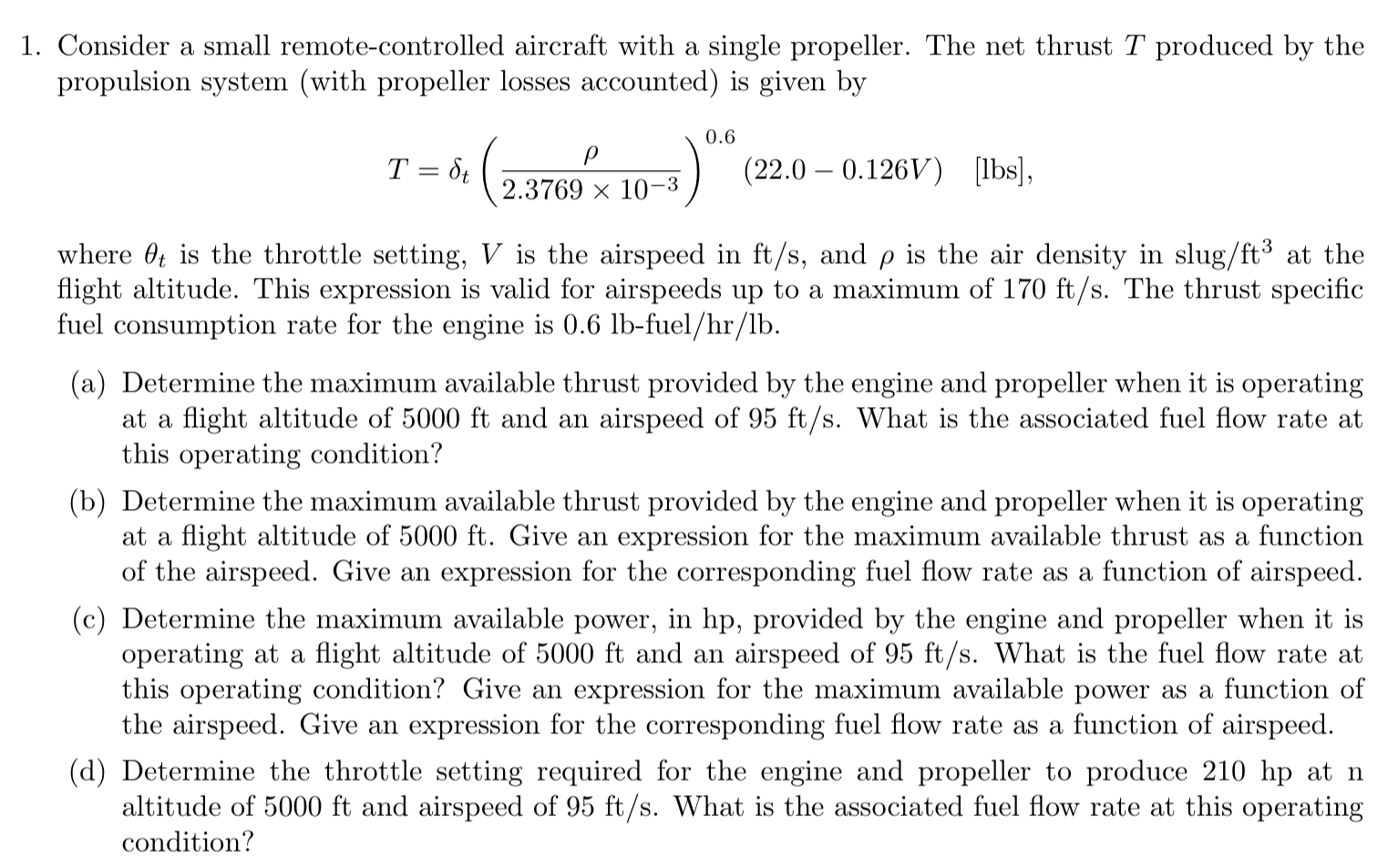 Solved Consider a small remote-controlled aircraft with a | Chegg.com