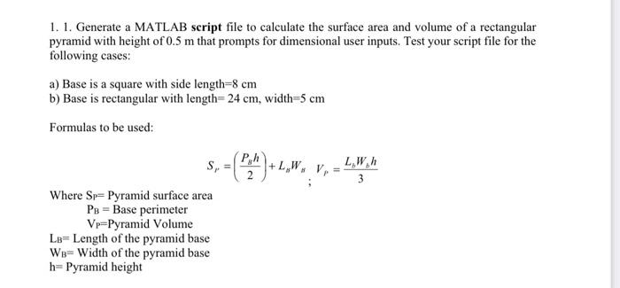 Solved 1 1 Generate A Matlab Script File To Calculate The