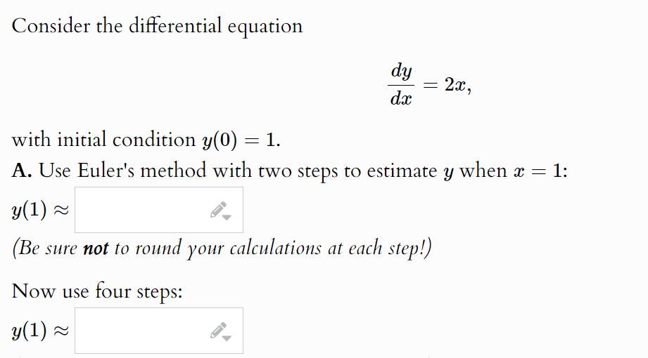 Solved Consider the differential equationdydx=2xwith initial | Chegg.com