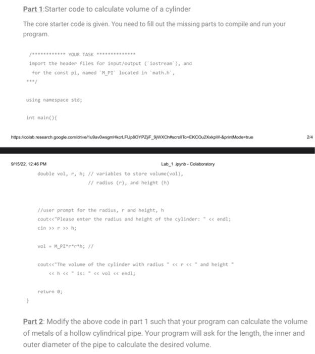 Solved Part 1:Starter code to calculate volume of a cylinder | Chegg.com