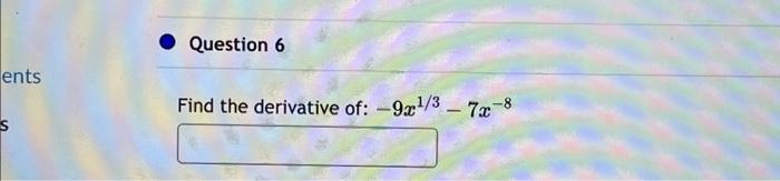 Solved −9x1/3−7x−8 | Chegg.com