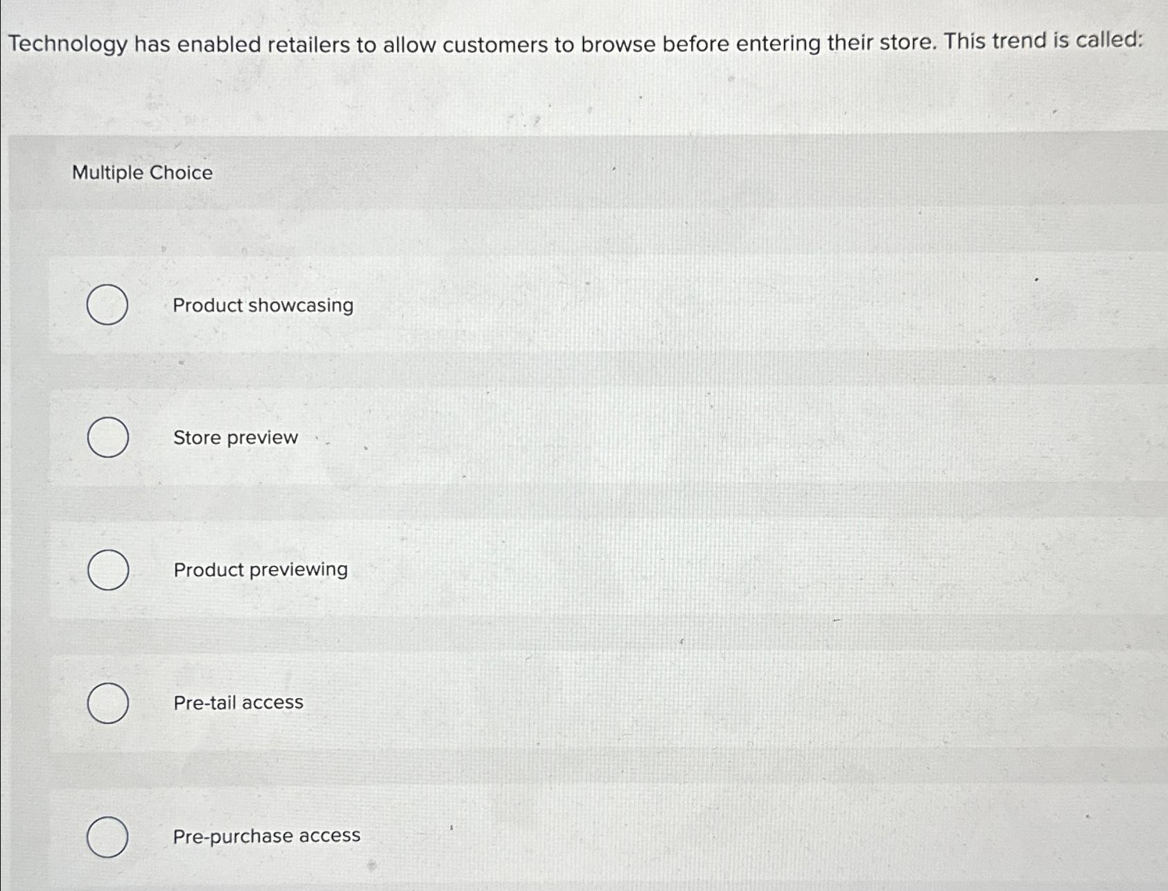 Solved Technology has enabled retailers to allow customers | Chegg.com