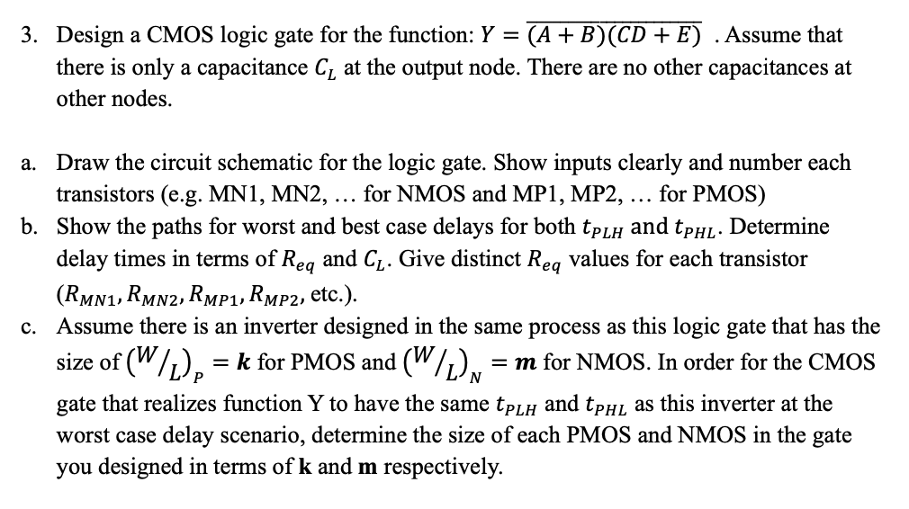 Design a CMOS logic gate for the function: | Chegg.com