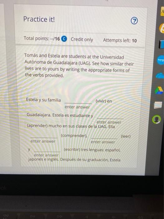 А. Practice it! © Total points: --/16 Credit only | Chegg.com