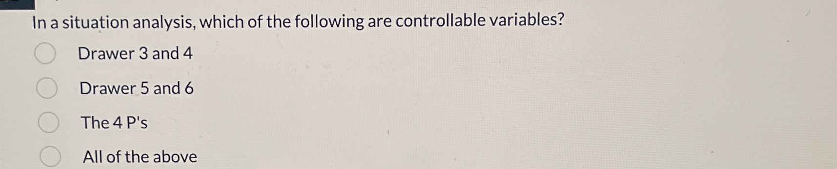 Solved In a situation analysis, which of the following are | Chegg.com