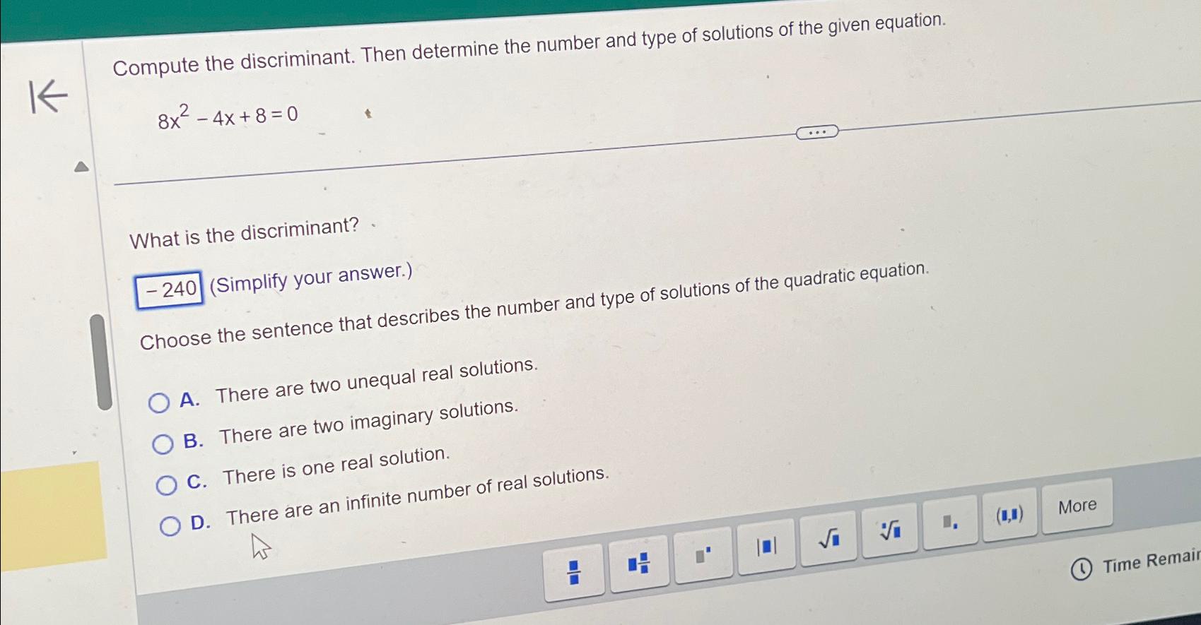 Solved Compute the discriminant. Then determine the number | Chegg.com