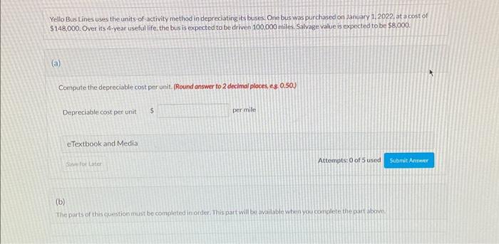 Solved Yello Bus Lines uses the units-of-activity method in | Chegg.com