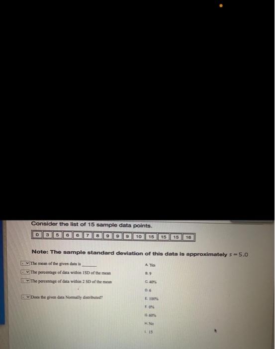 Solved Consider the list of 15 sample data points. 0 9 DE 10 | Chegg.com