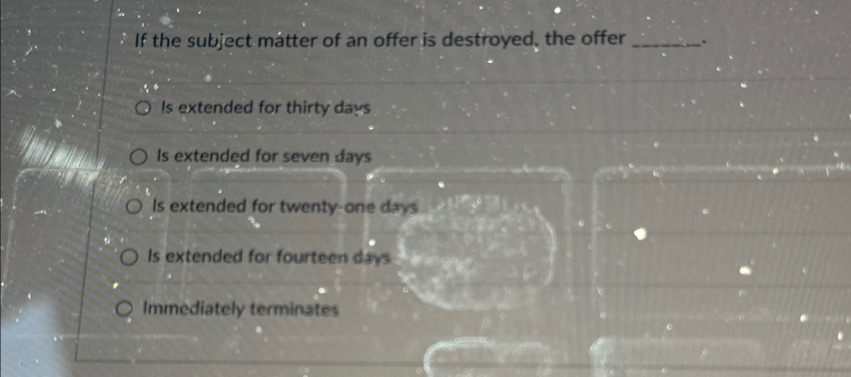 Solved If the subject matter of an offer is destroyed, the | Chegg.com