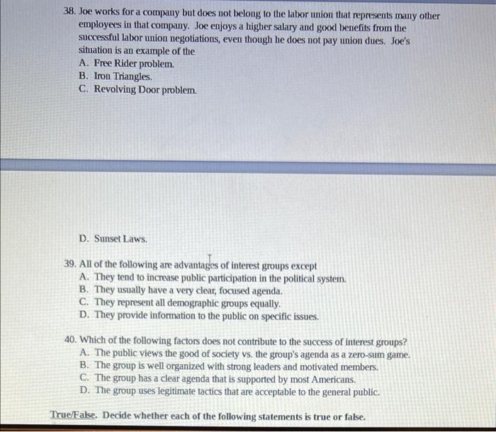 Solved 38. Joe works for a company but does not belong to | Chegg.com