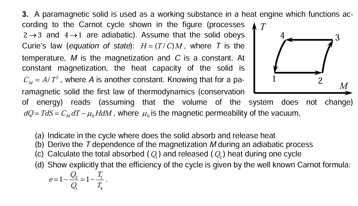 Solved A paramagnetic solid is used as a working substance | Chegg.com