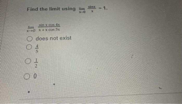 Solved Find the limit using \\( \\lim _{x \\rightarrow 0} | Chegg.com