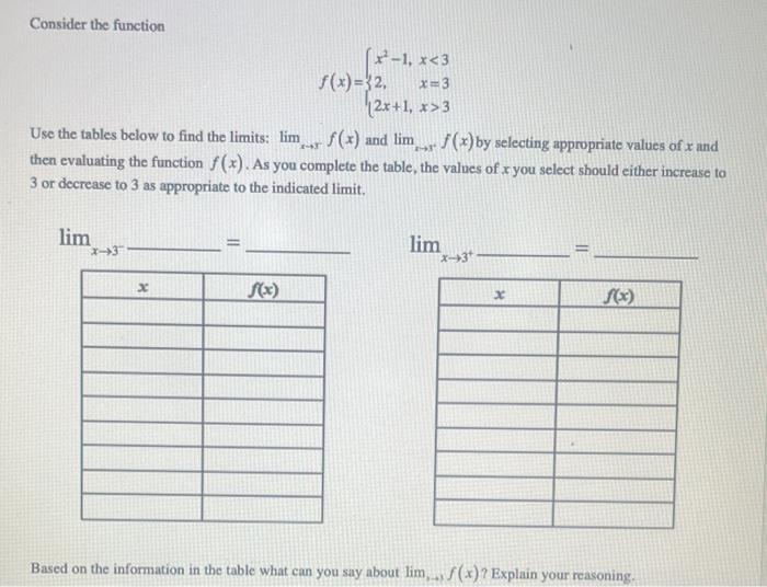 Solved Consider the function f(x)=⎩⎨⎧x2−1,2,2x+1,x 3 | Chegg.com