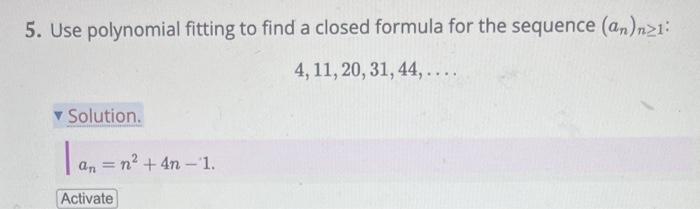 Solved 5. Use polynomial fitting to find a closed formula | Chegg.com
