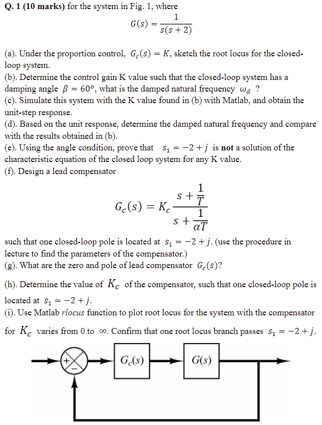 Q. 1 (10 ﻿marks) ﻿for the system in Fig. 1, | Chegg.com