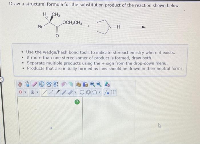 Solved Draw a structural formula for the substitution | Chegg.com