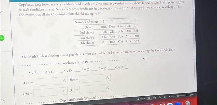 Solved Copelands Rule looks at every head-to-head match up. | Chegg.com