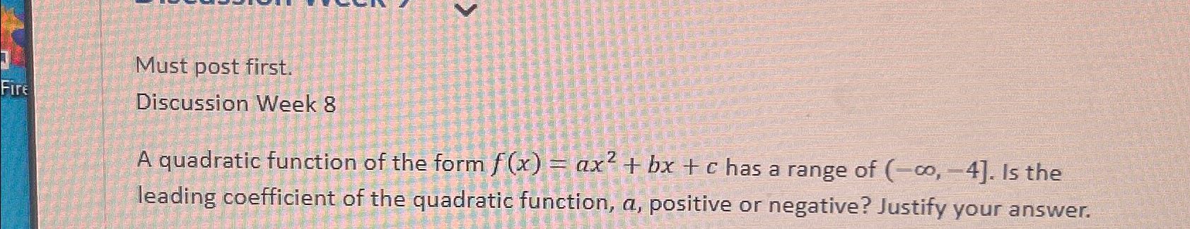 Solved A quadratic function of the form f(x)=ax2+bx+c ﻿has a | Chegg.com