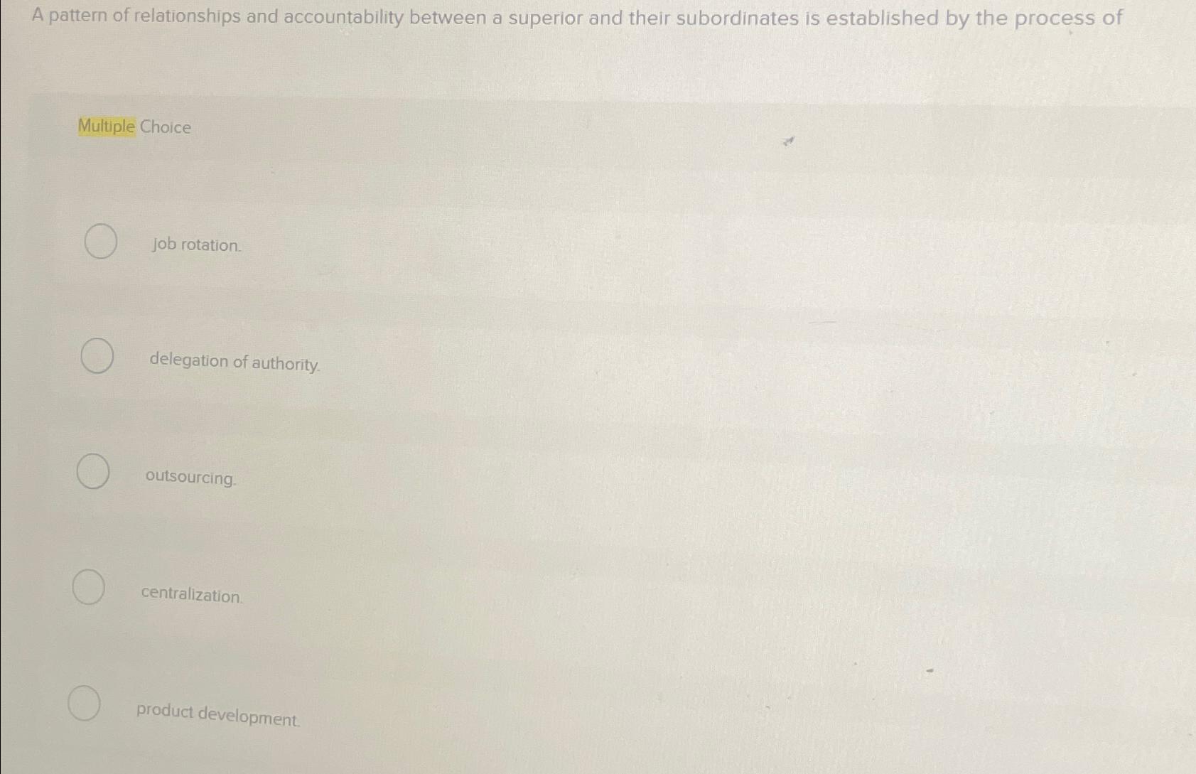 Solved A pattern of relationships and accountability between | Chegg.com