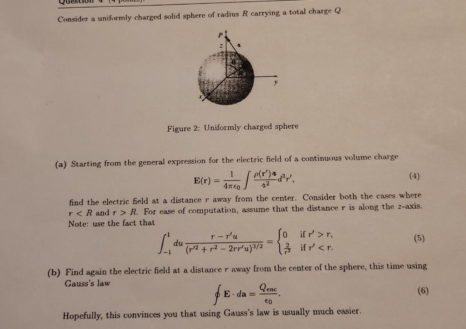 Solved Consider a uniformly charged solid sphere of radius R | Chegg.com
