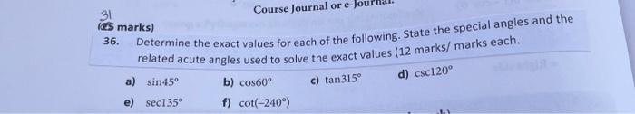 Solved 36. Determine the exact values for each of the | Chegg.com