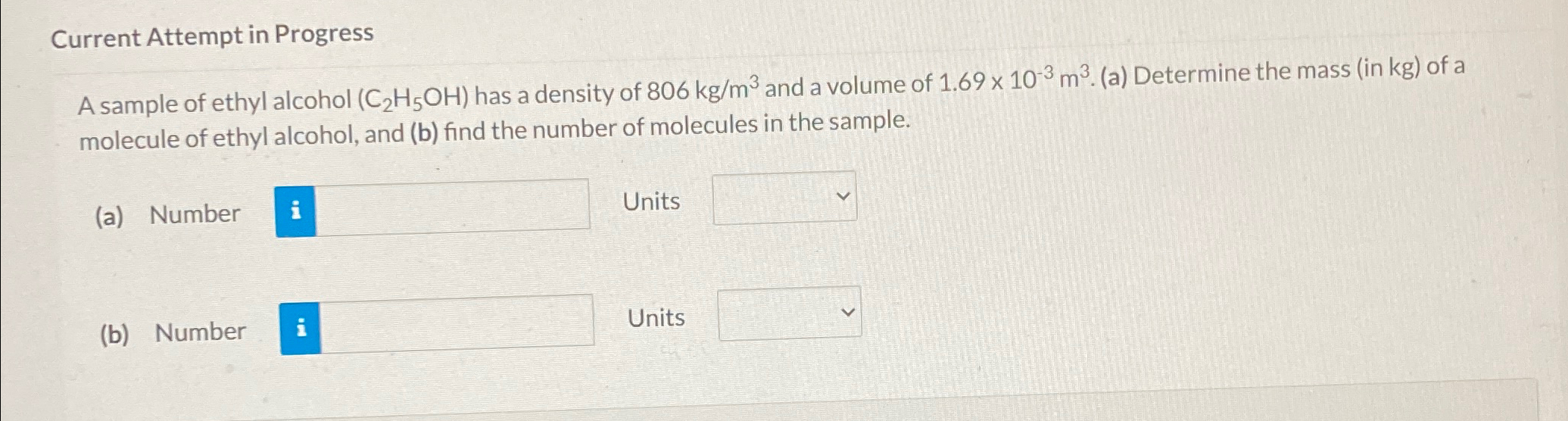 Solved Current Attempt in ProgressA sample of ethyl alcohol | Chegg.com