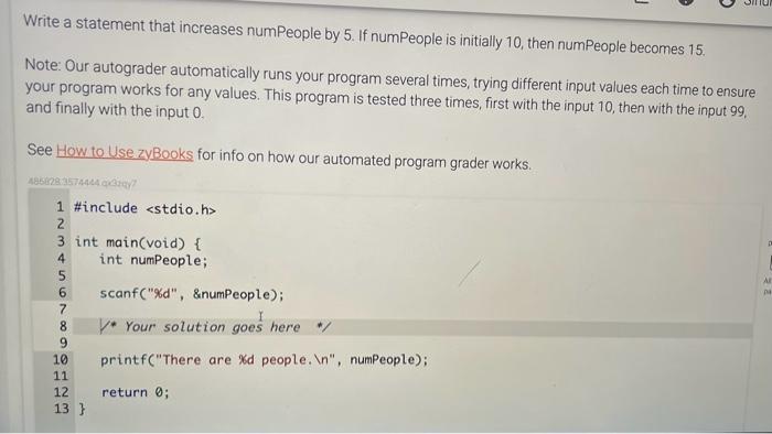 Solved Write a statement that increases numPeople by 5 . If | Chegg.com