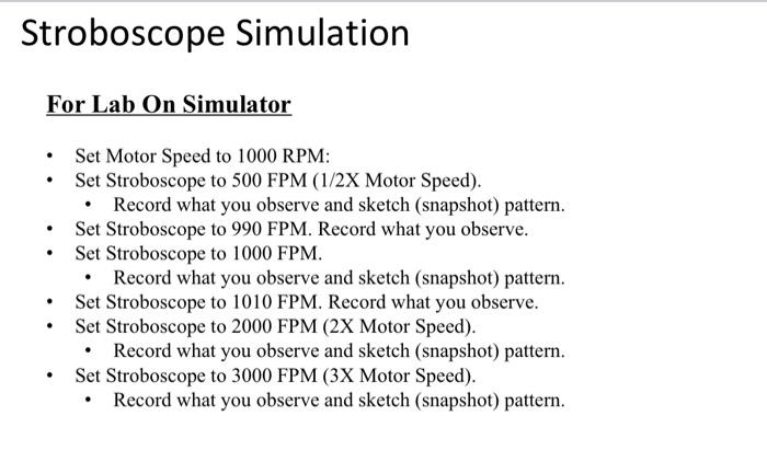 Stroboscope Simulation For Lab On Simulator . • Set | Chegg.com