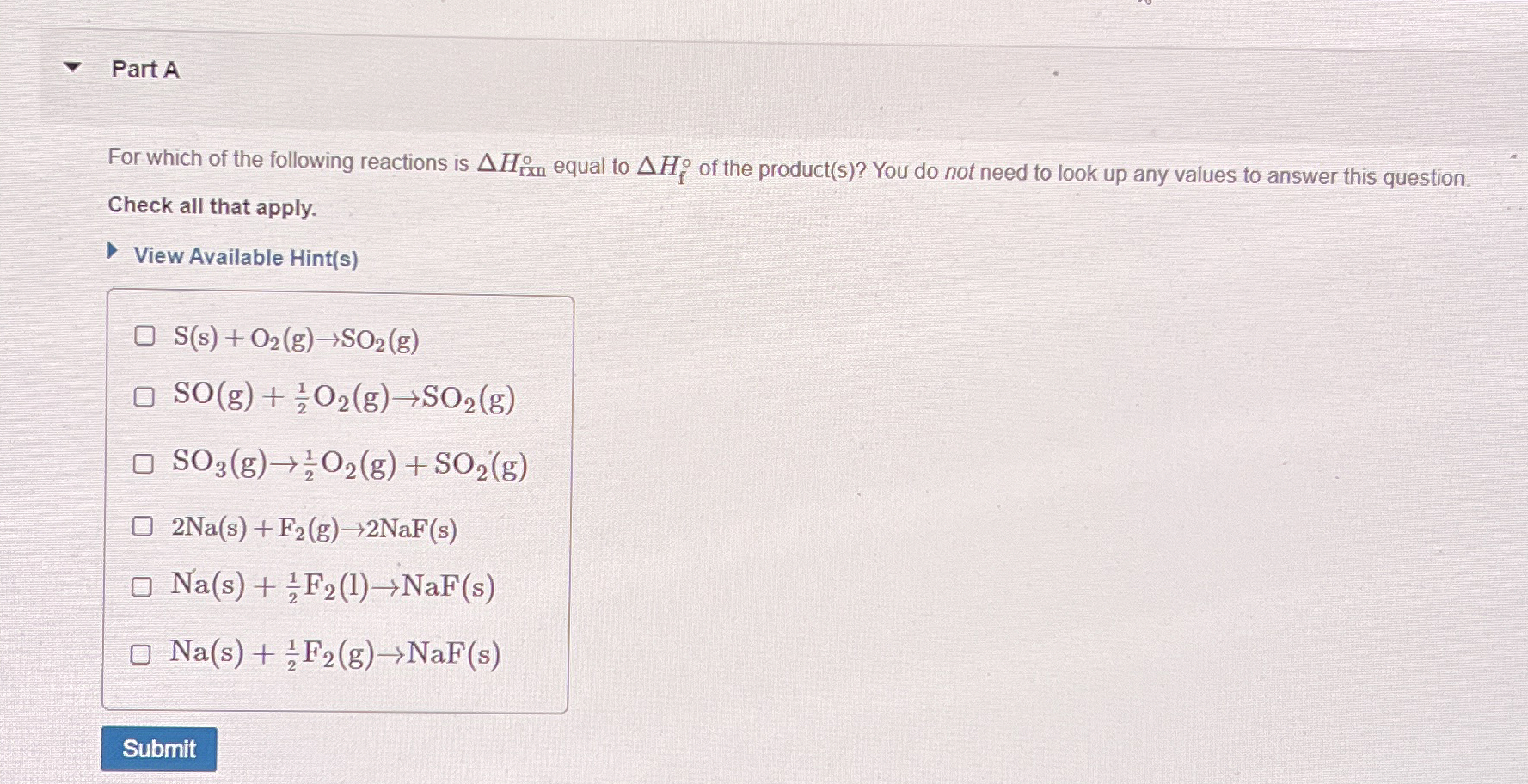 Solved Part AFor which of the following reactions is ΔHrxn° | Chegg.com