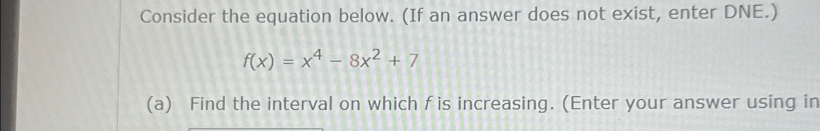 Solved Consider the equation below. (If an answer does not | Chegg.com
