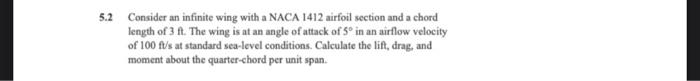 Solved 5.2 Consider an infinite wing with a NACA 1412 | Chegg.com