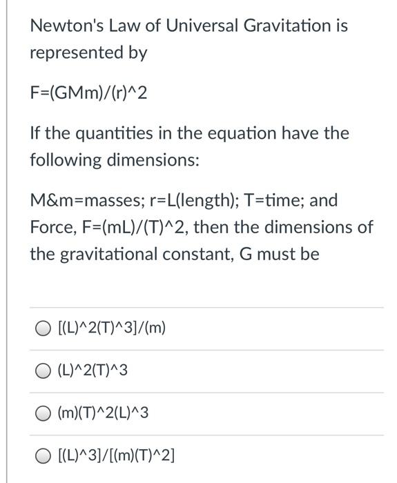 Solved Newton's Law of Universal Gravitation is represented | Chegg.com