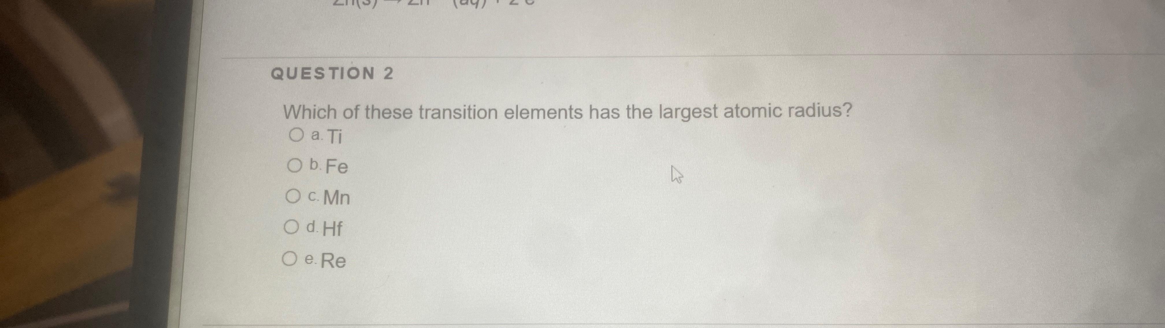 Solved QUESTION 2Which of these transition elements has the | Chegg.com
