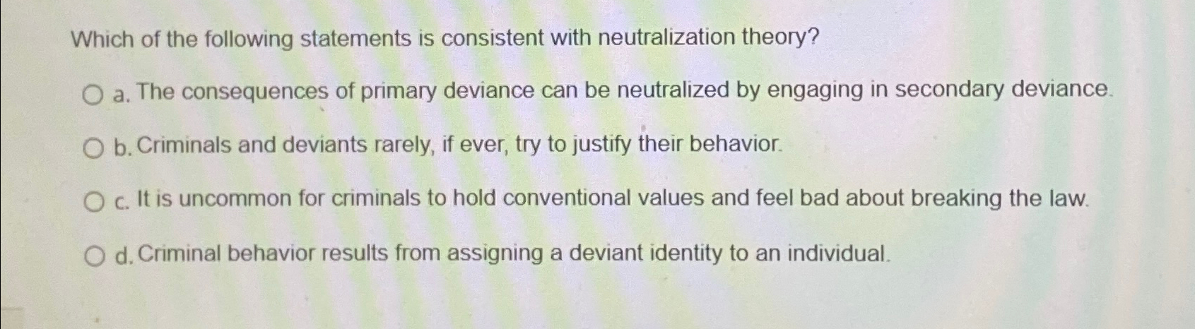 Solved Which of the following statements is consistent with | Chegg.com