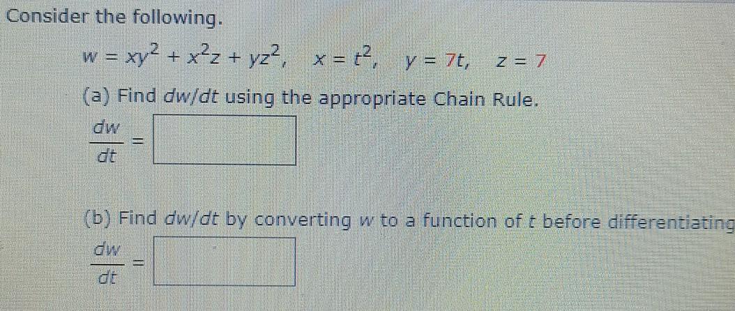 Solved Find dw/dt using the appropriate Chain Rule. Function | Chegg.com