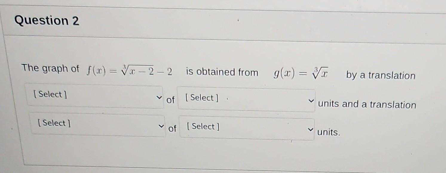 Solved The graph of \\( f(x)=\\sqrt[3]{x-2}-2 \\) is | Chegg.com