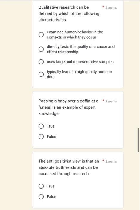 Solved Qualitative research can be * 2 points defined by | Chegg.com