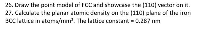 Solved 26 . Draw the point model of FCC and showcase the | Chegg.com