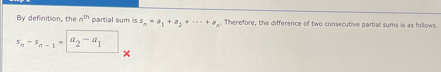 Solved By Definition The Nth ﻿partial Sum Is