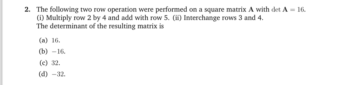 Solved The following two row operation were performed on a | Chegg.com