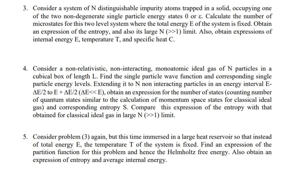 Solved 3. Consider a system of N distinguishable impurity | Chegg.com
