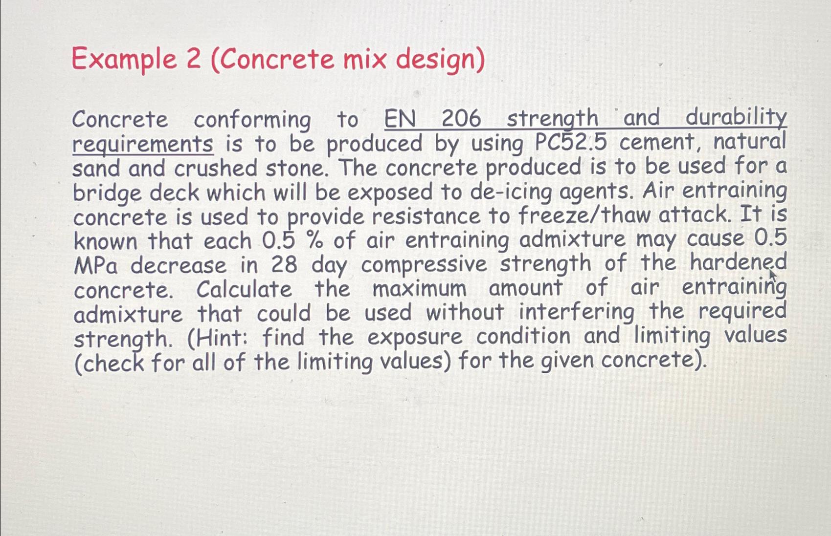 Example 2 (Concrete mix design)Concrete conforming to | Chegg.com