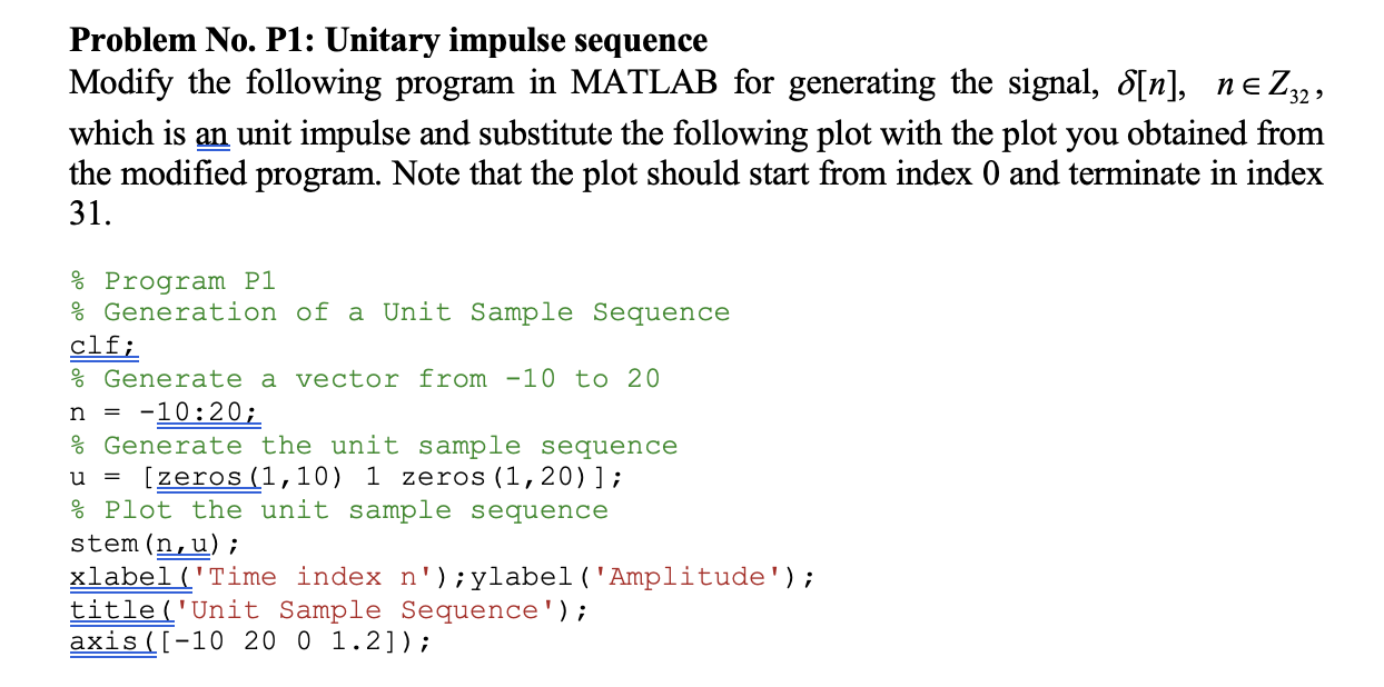 Solved Problem No. ﻿P1: Unitary impulse sequenceModify the | Chegg.com